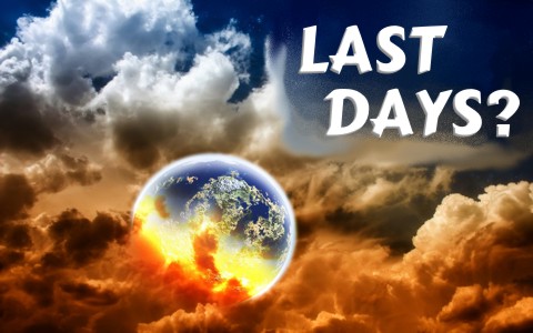 Are We Living In The End Times Or Last Days Right Now?